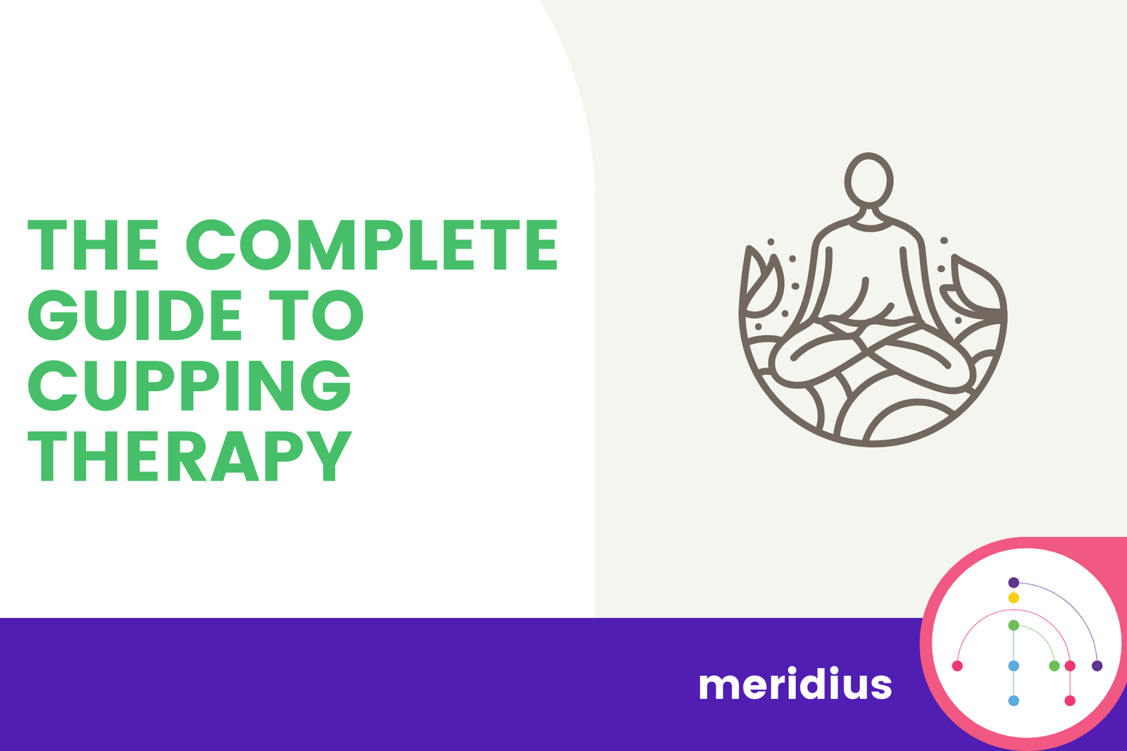 Beginner's Guide to Cupping Therapy | Meridius Medical GmbH